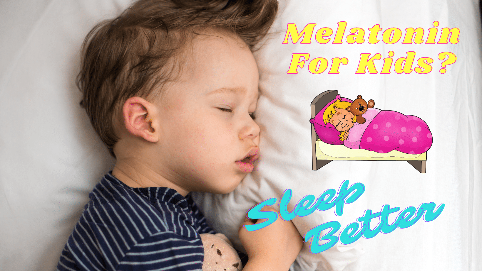 Melatonin: A Safe Way to Help Kids Sleep Better?