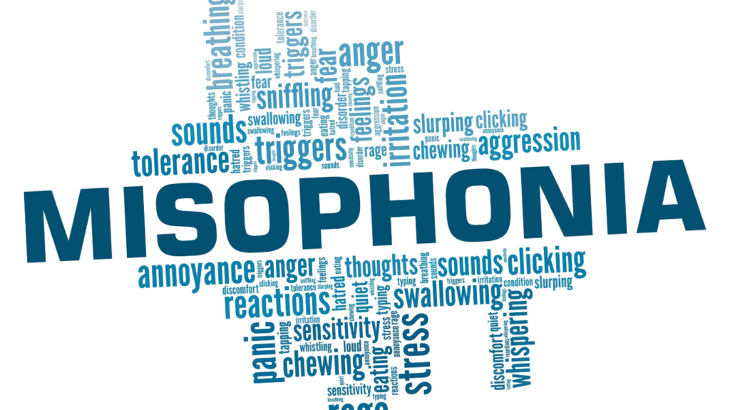 Misophonia: When Everyday Sounds Become Torture